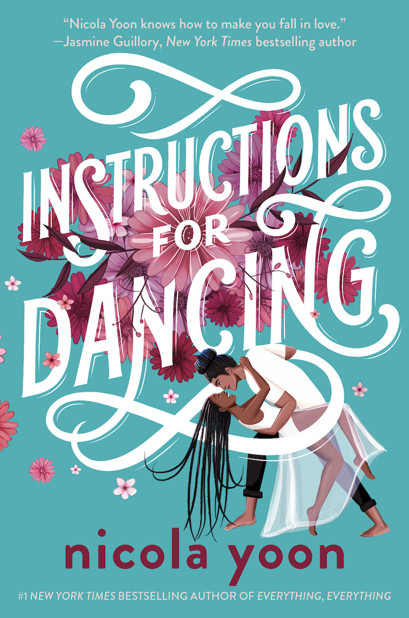 Book Profile: Instructions for Dancing by Nicola Yoon – Melanin in YA